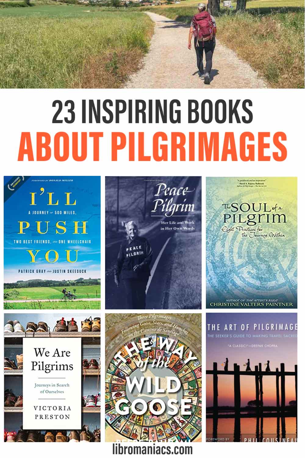 23 Books About Pilgrimages: Memoirs, Fiction and the Quest for Self