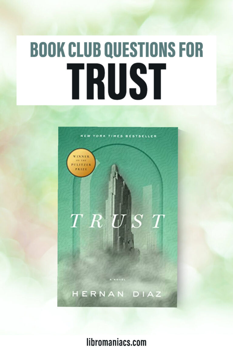 Trust Book Club Questions and Discussion Guide