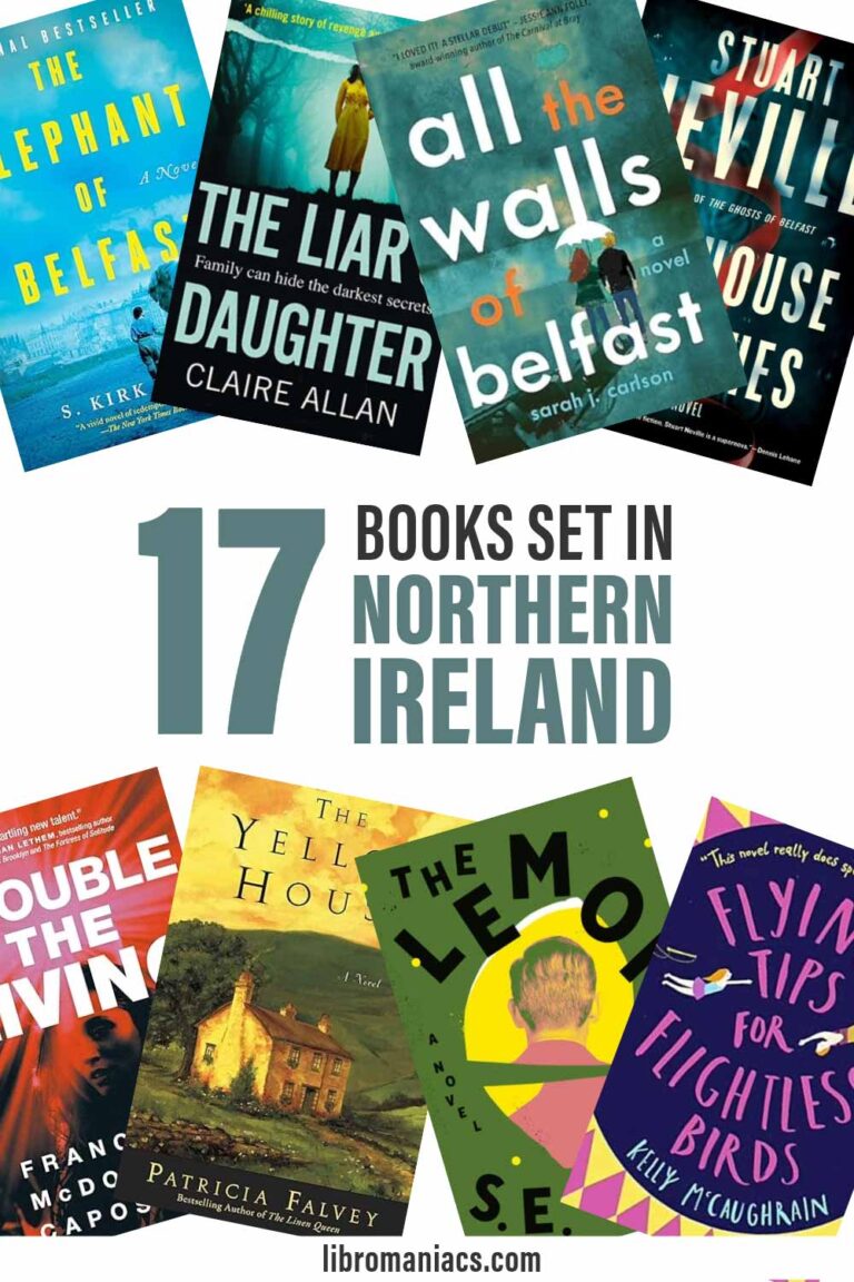 17 Books Set in Northern Ireland: The Troubles and More Trouble