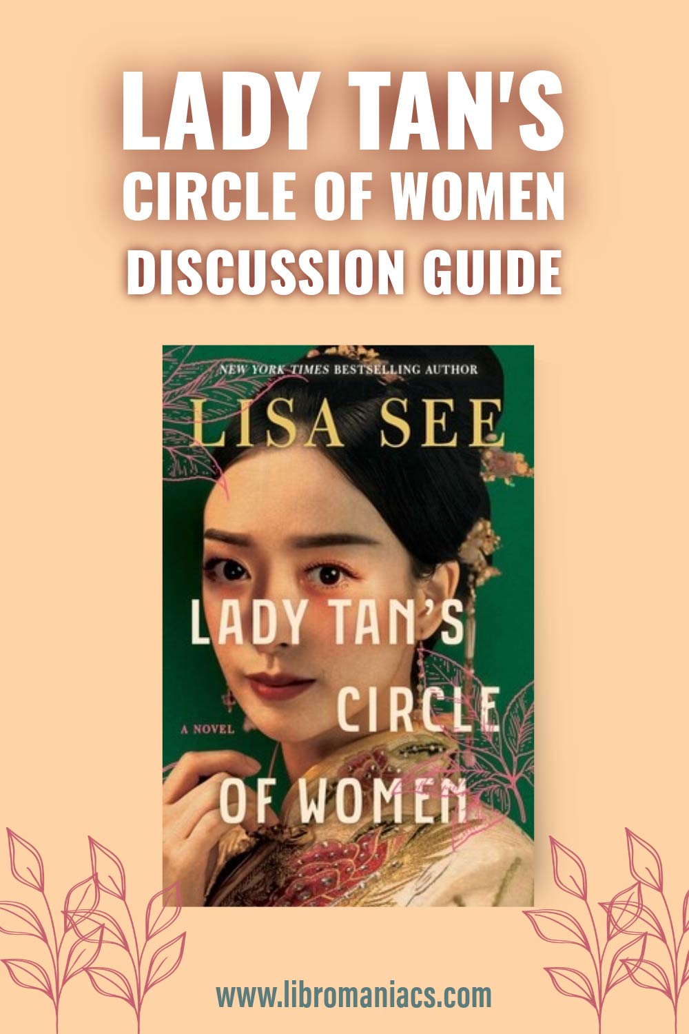 Lady Tan's Circle of Women Book Club Questions and Discussion Guide