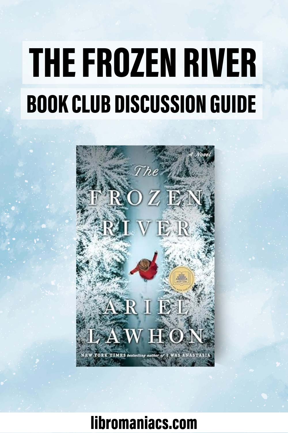 The Frozen River Book Club Questions & Discussion Guide